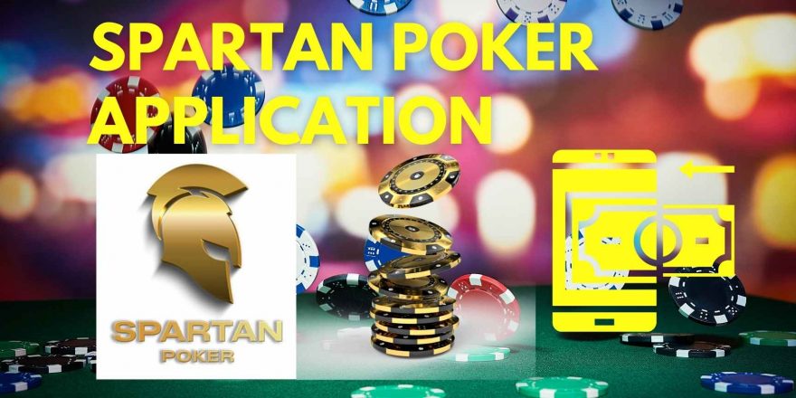 Spartan Poker app is well up to date, safe and reliable